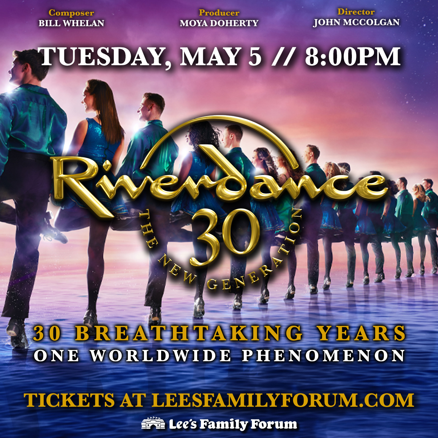 Riverdance 30 – The New Generation - Lee's Family Forum